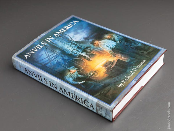 SIGNED Book: ANVILS IN AMERICA by Richard Postman - 90963 – Jim Bode Tools