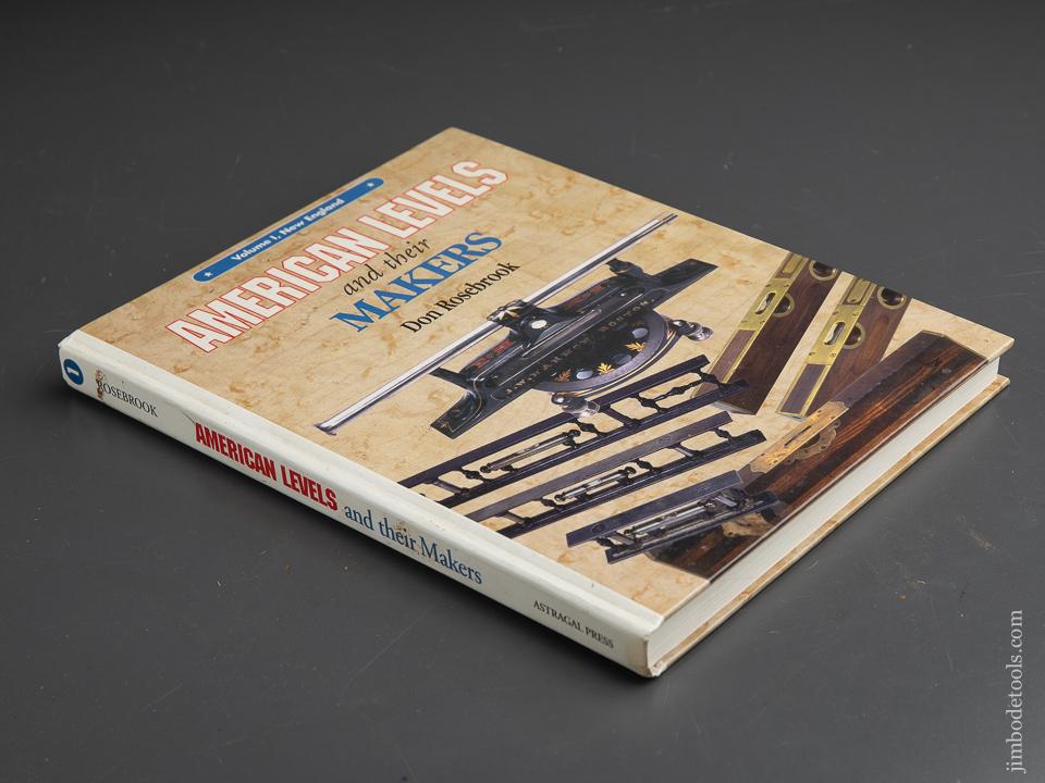 Book: AMERICAN LEVELS AND THEIR MAKERS VOLUME 1, NEW ENGLAND by Don Ro ...