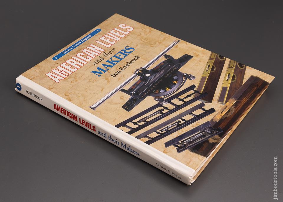 SIGNED Book: AMERICAN LEVELS AND THEIR MAKERS VOLUME 1, NEW ENGLAND by ...